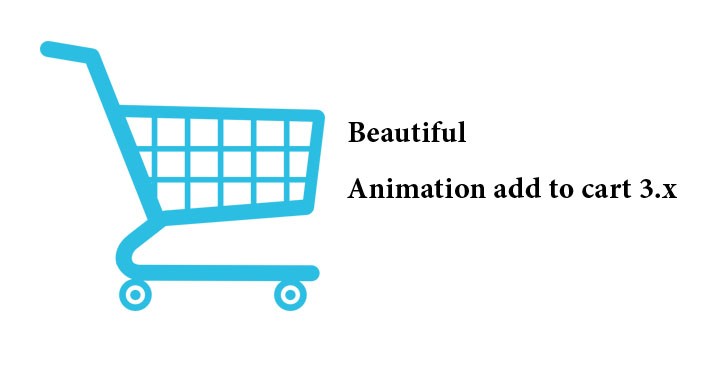 OpenCart - Beautiful animation add to cart 3.x