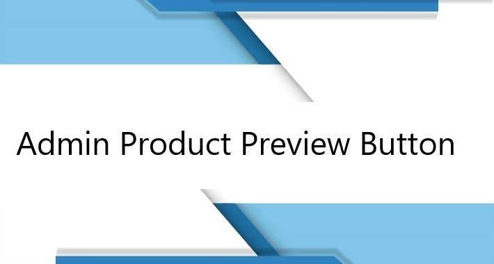 OpenCart - Admin Product Preview Button 3x
