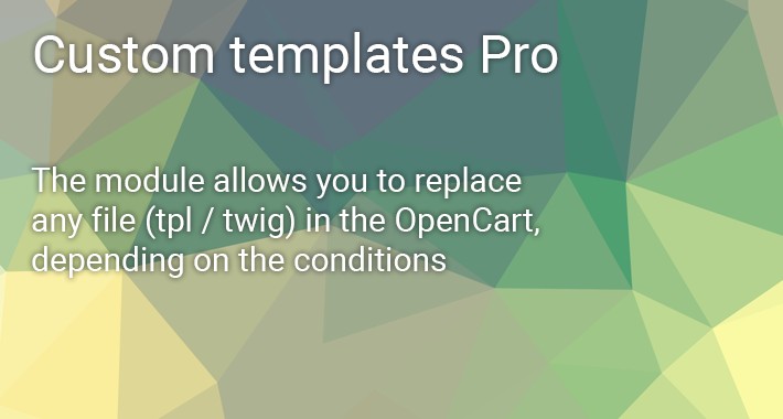 OpenCart - Custom templates Pro