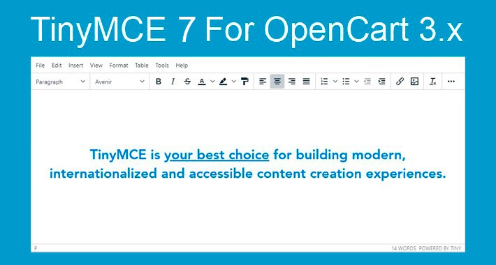 OpenCart - TinyMCE 7 for Opencart 2.x - 3.x