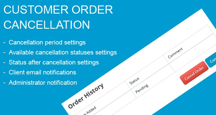 OpenCart - Customer Order Cancellation