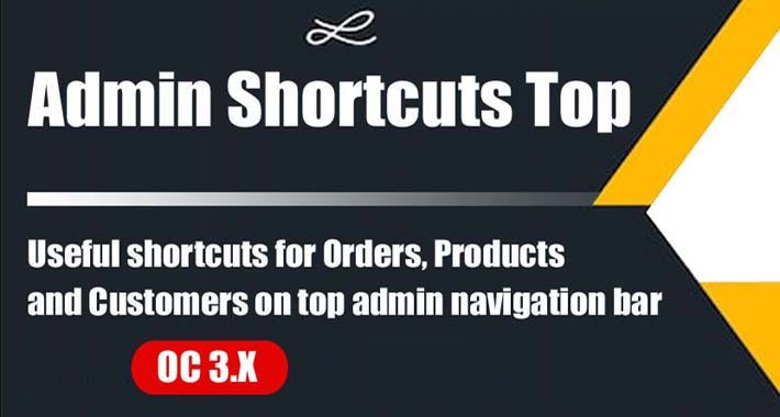 OpenCart - Admin Shortcuts on Top